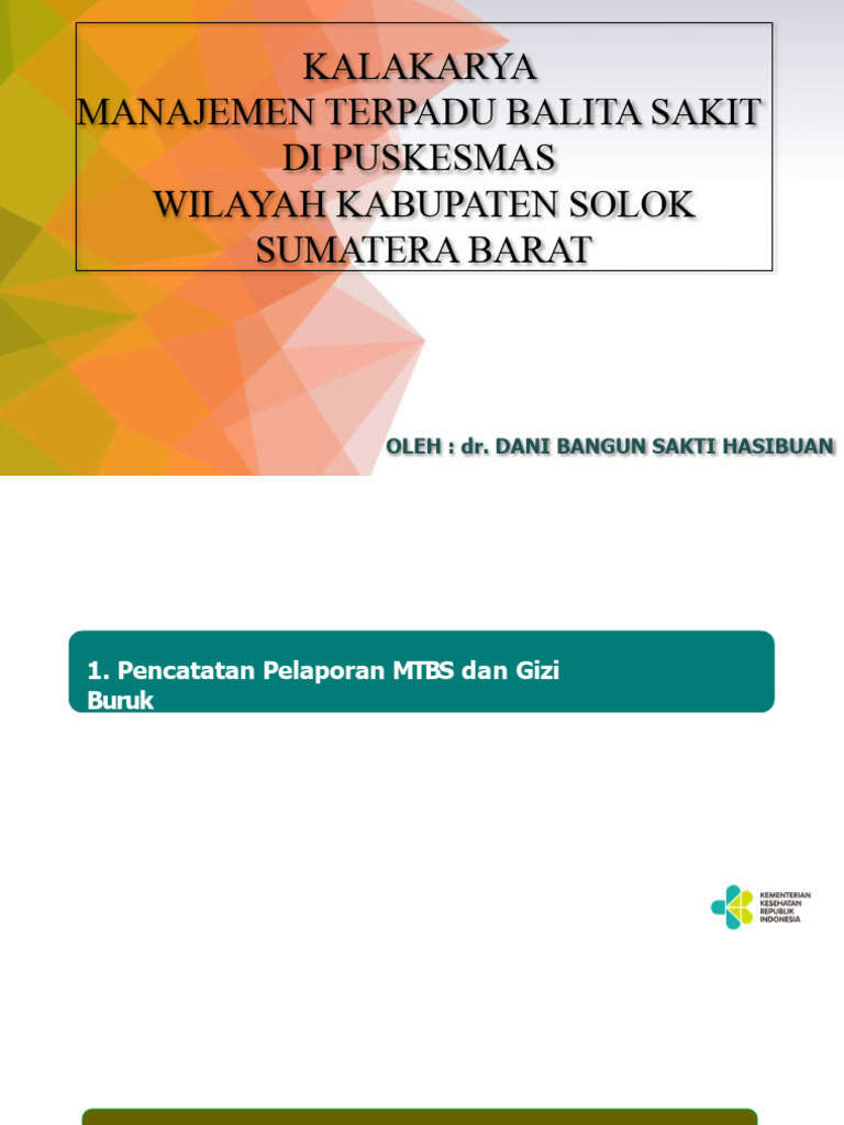 Pencatatan Pelaporan, Supervisi Fasilitatif Dan Monev MTBS Dan Gizi Buruk | PDF