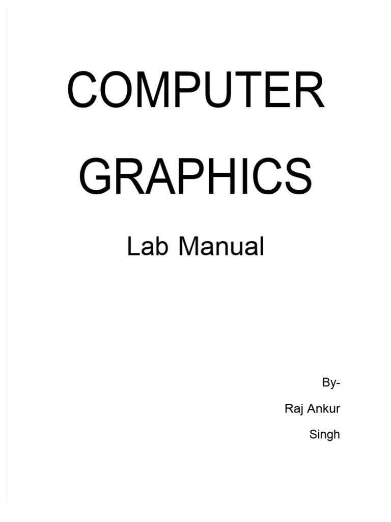 PDF Computer Graphics Practical Manualdocx | PDF | Computer Libraries | Computer Standards