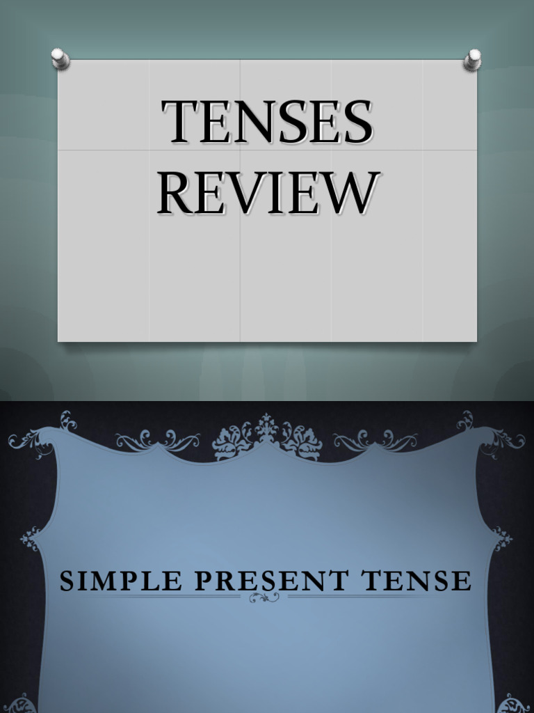 Tenses Review | PDF | Perfect (Grammar) | Grammatical Tense