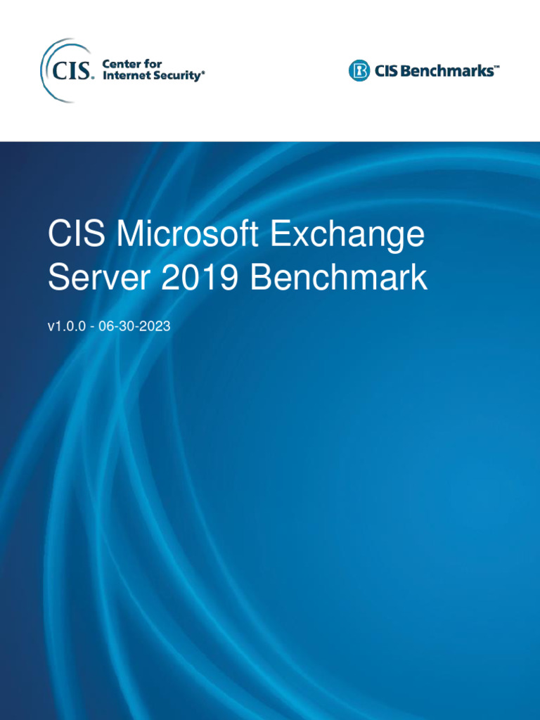 CIS Microsoft Exchange Server 2019 Benchmark v1.0.0 | PDF | Email Spam | Proxy Server