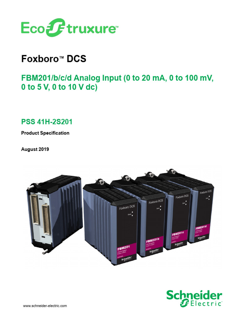 Foxboro DCS: FBM201/b/c/d Analog Input (0 To 20 Ma, 0 To 100 MV, 0 To 5 ...
