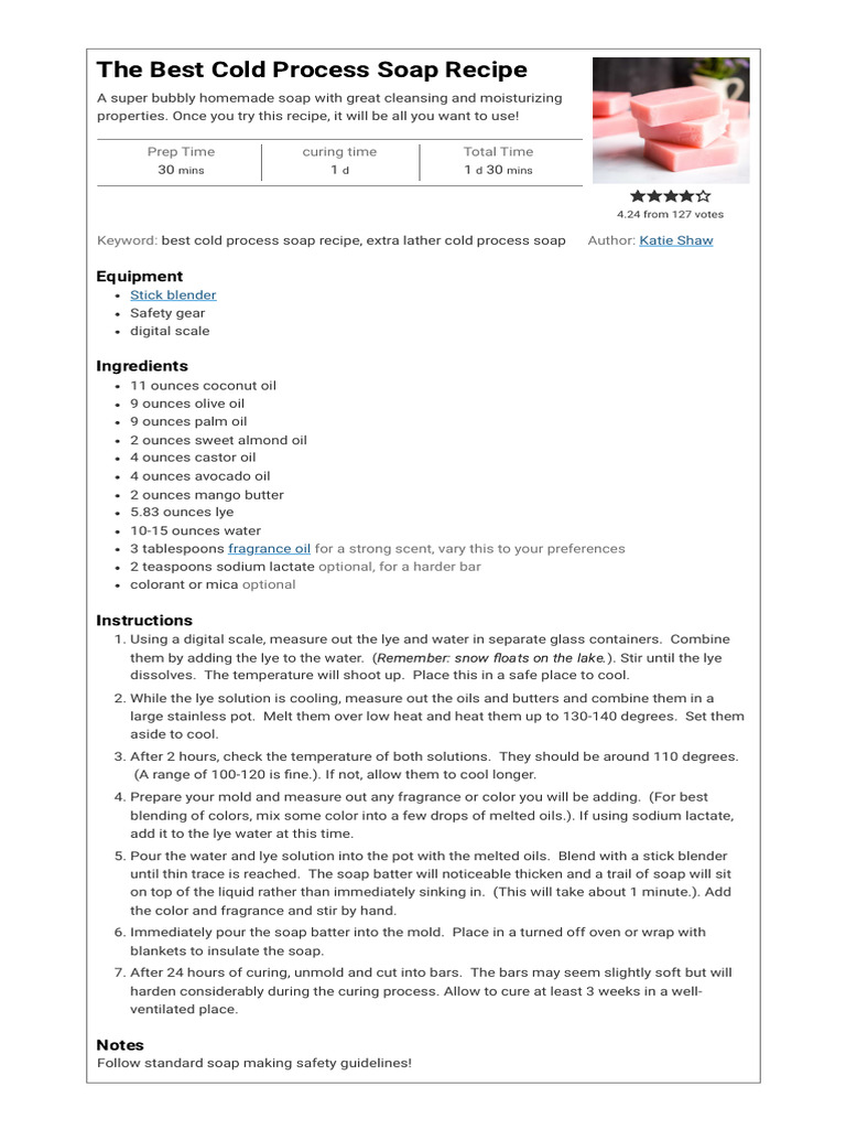 Best Cold Process Soap (Extra Moisture + Lather) | PDF | Soap | Water