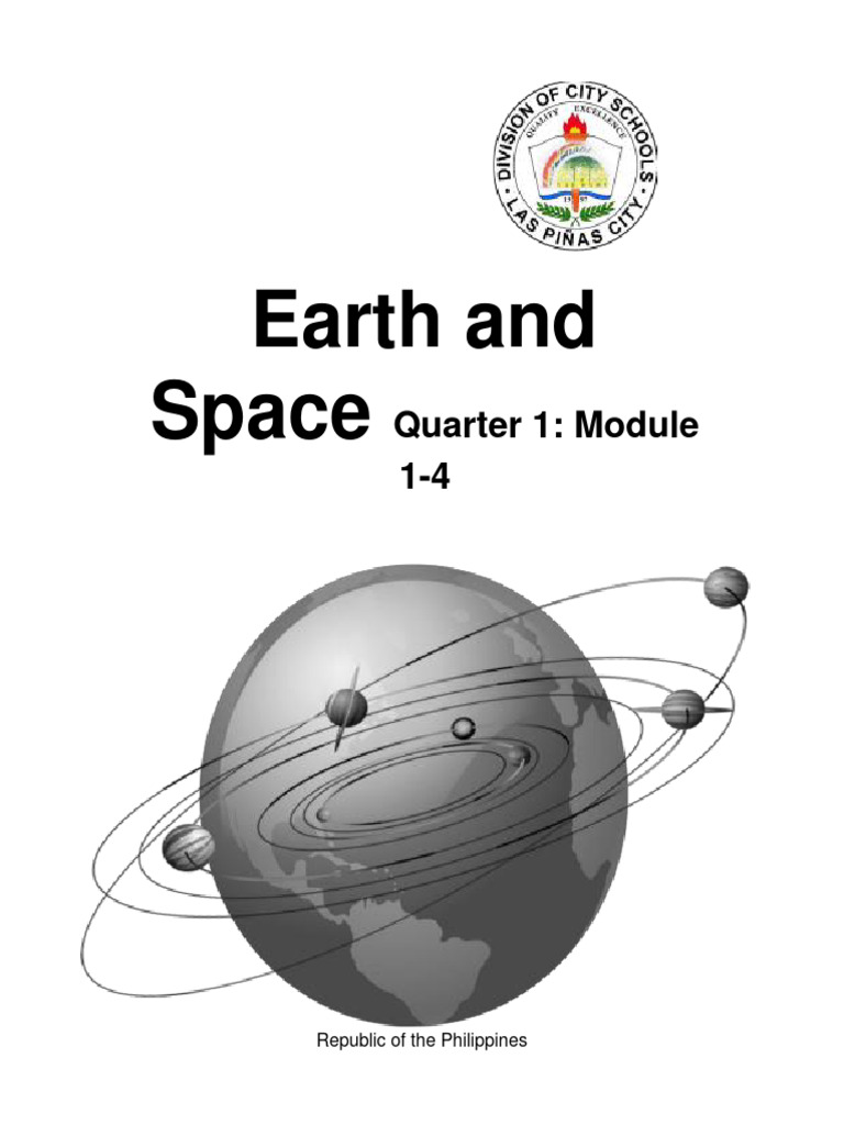 Q1 SCIENCE 10 ADM Earth and Space Module 1 4 Validated LANGUAGE CONTENT ...