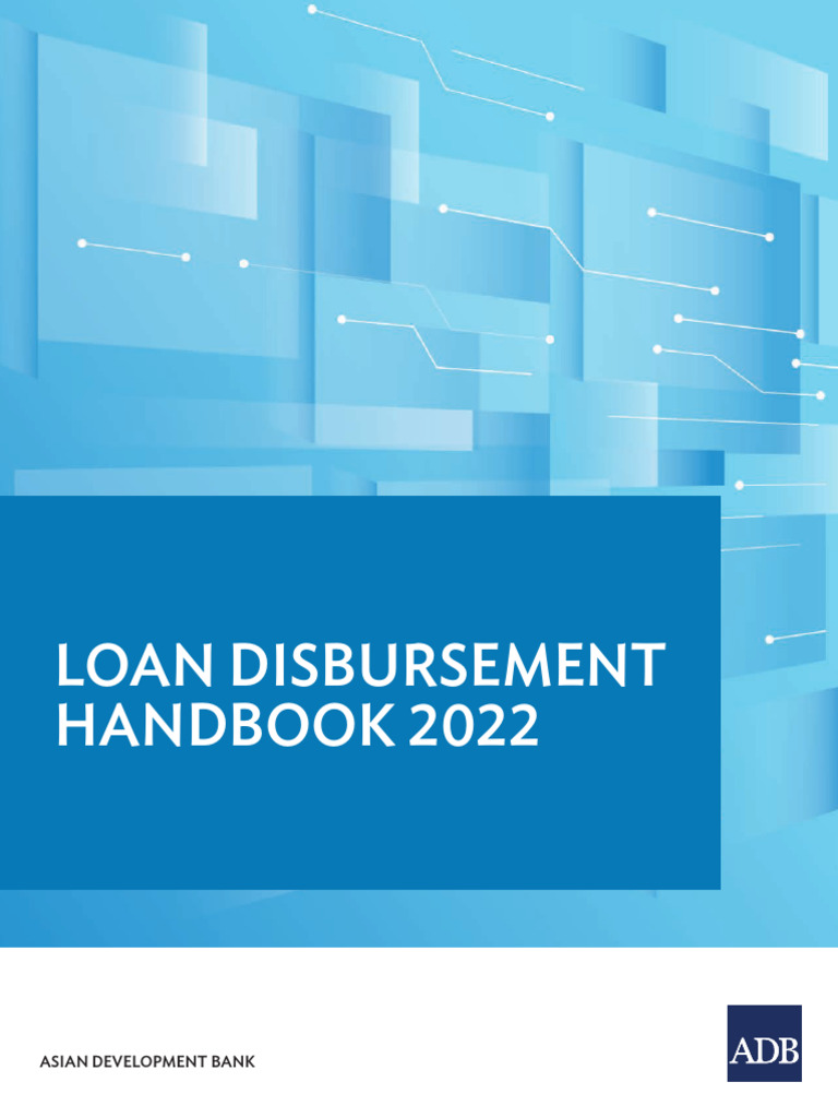 Adb Loan Disbursement Handbook 2022 | PDF | Asian Development Bank | Loans