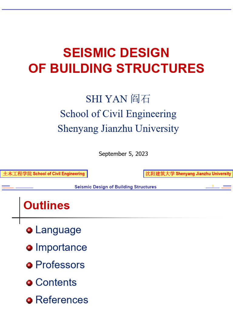 Seismic Design Of Building Structures: Shi Yan 阎石 School of Civil ...