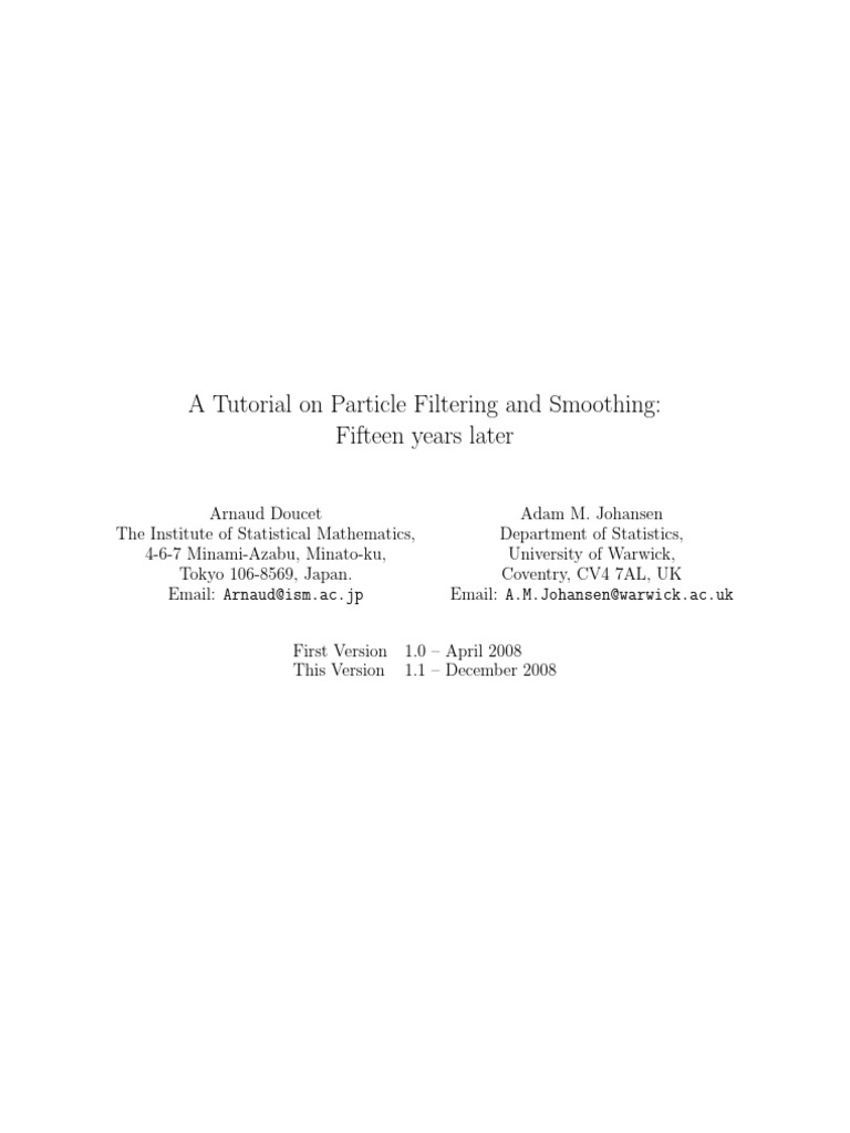 A Comprehensive Survey Of Particle Filtering Methods For State Space