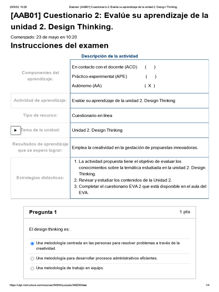 Examen_ [AAB01] Cuestionario 2_ Evalúe su aprendizaje de la unidad 2. Design Thinking_ | PDF ...