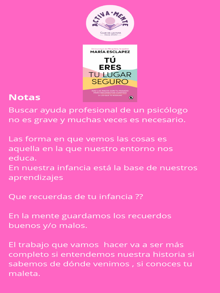 Notas Libro Tu Eres Tu Lugar Seguro | PDF | Teoría de apego | Las emociones