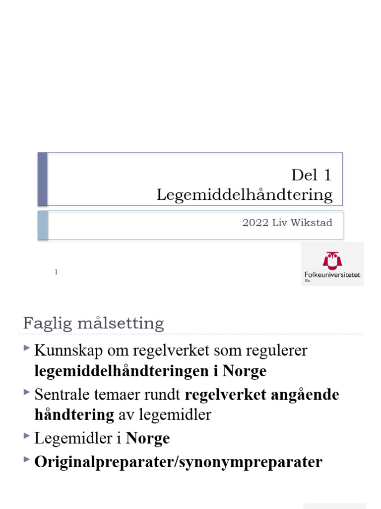 Del 1 Legemiddelhåndtering | PDF