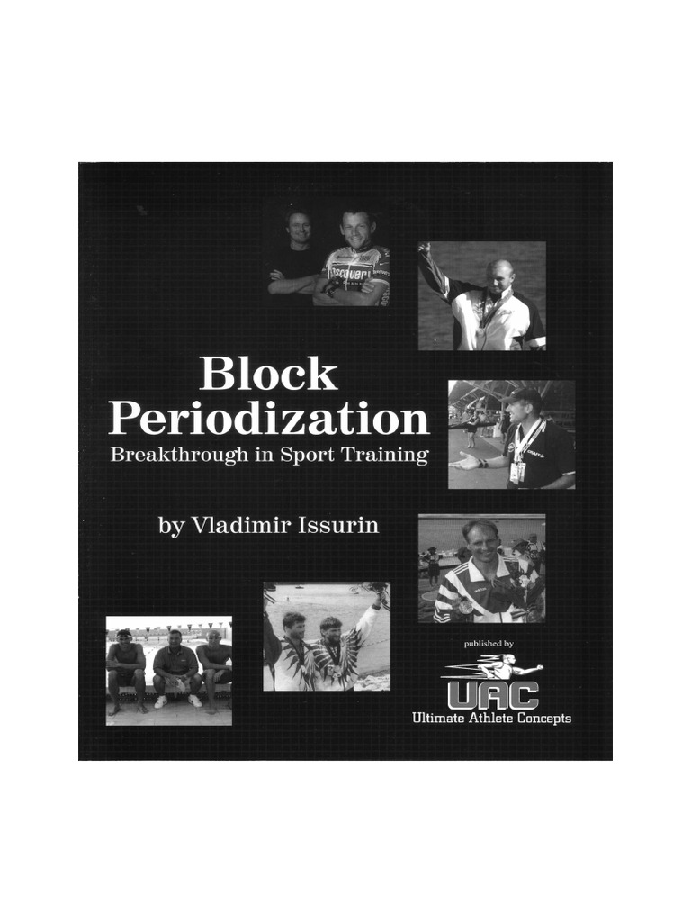 Block Periodization - Breakthrough in Sport Training (V. Issurin) | PDF ...