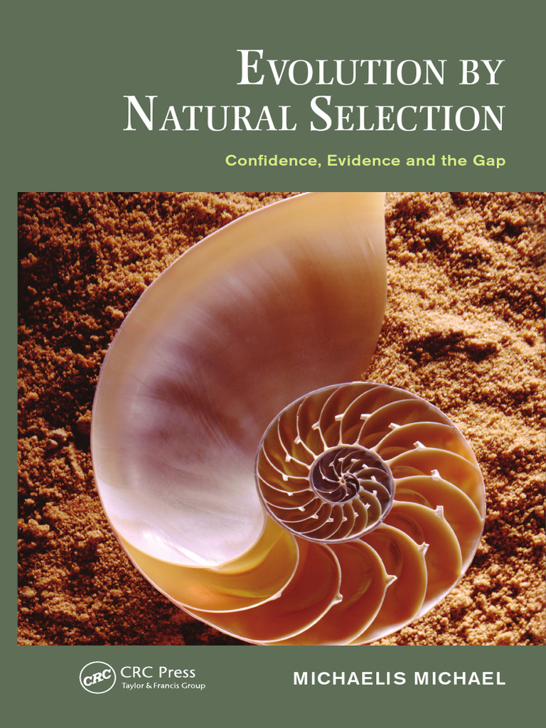 Evolution by Natural Selection Confidence, Evidence and The Gap by ...