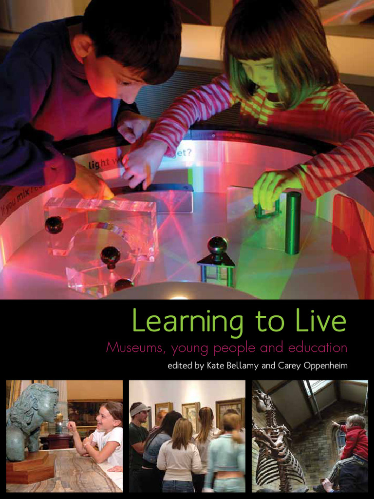 Learning To Live MuseumEd | PDF | Teachers | Museum