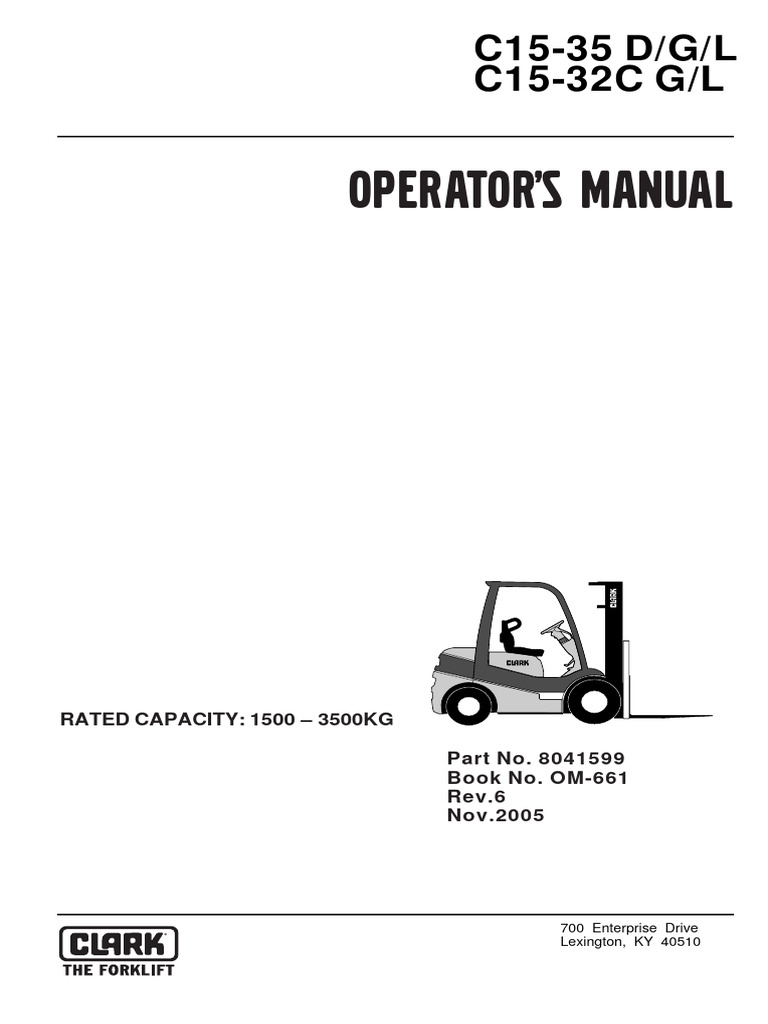 Clark C15-35, C15C-32C Operator's Manual | PDF | Elevator | Forklift