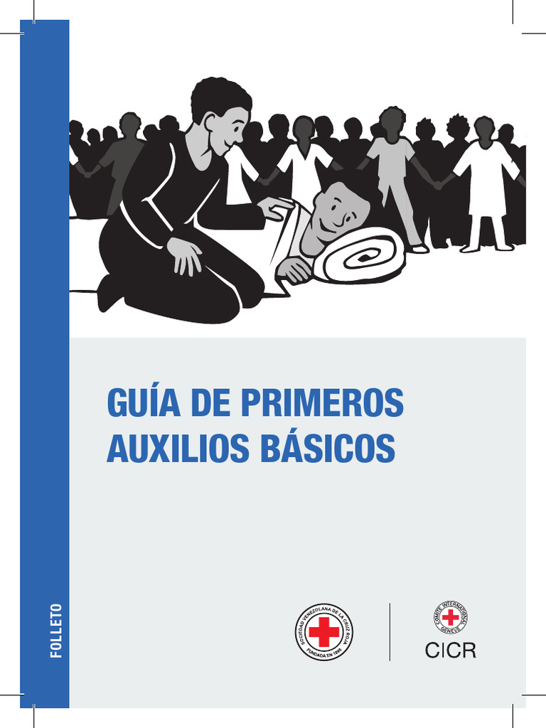 GUIA PRIMEROS AUXILIOS BASICOS CRVCICR | PDF | Quemar | Medicina CLINICA