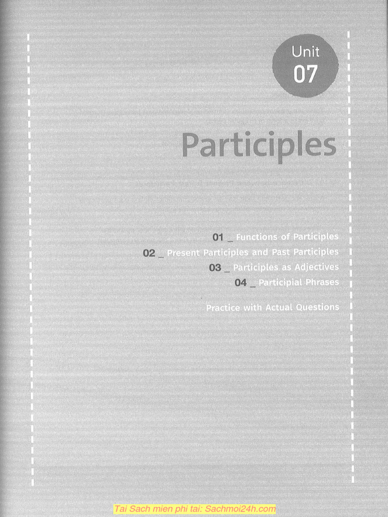 TOEIC 3- READING COMPREHENSION-UNIT 7- PARTICIPLES | PDF