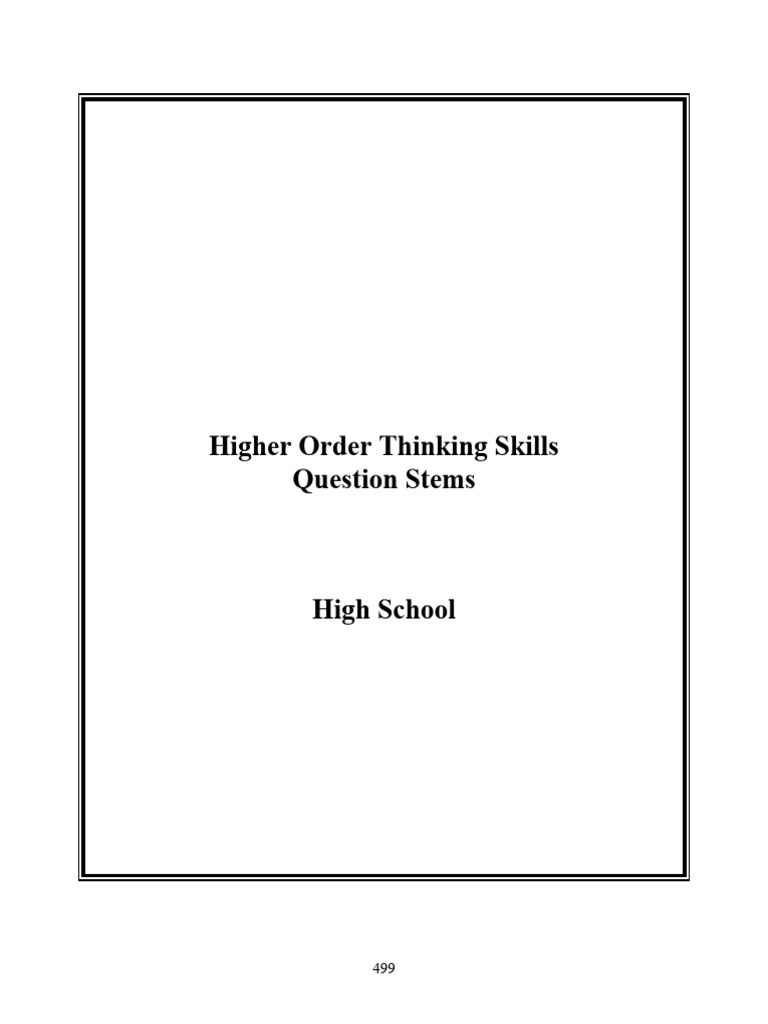 Higher Order Thinking Skill Question Stems | PDF | Information | Thought