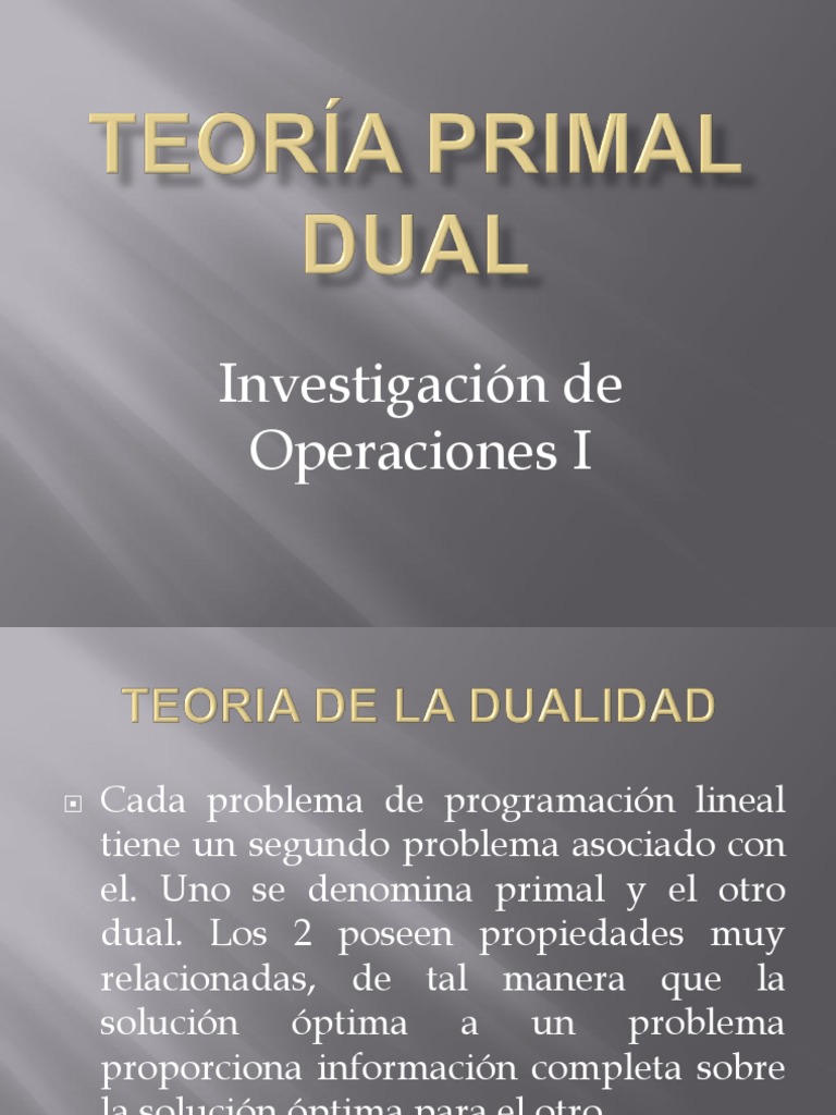 Teoría primal dual | Programación lineal | Matemáticas Aplicadas ...