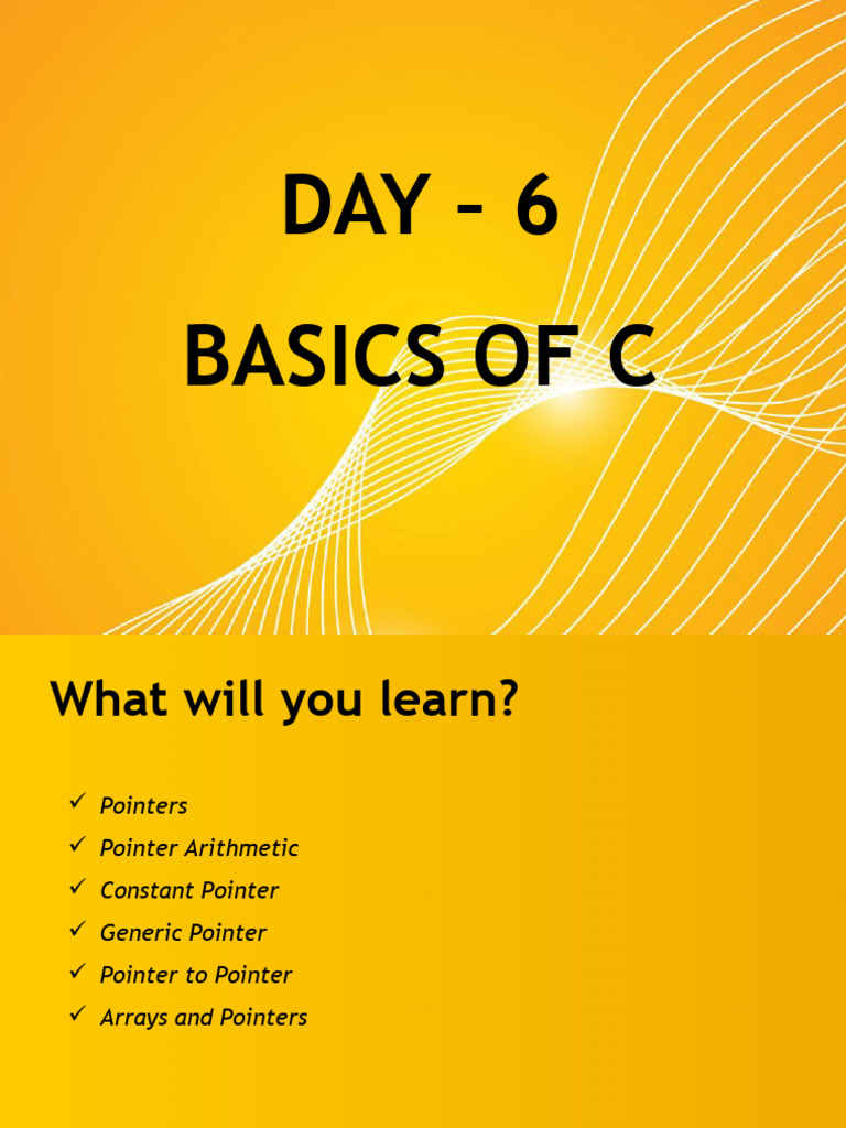 Day 6 | PDF | Pointer (Computer Programming) | Integer (Computer Science) Day 6 | PDF | Pointer (Computer Programming) | Integer (Computer Science)