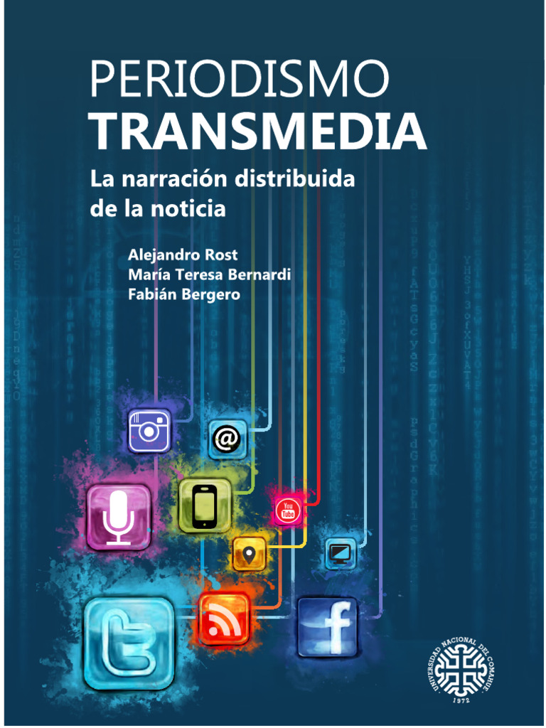 Periodismo Transmedia. La Narración Distribuida | PDF | Medios de ...
