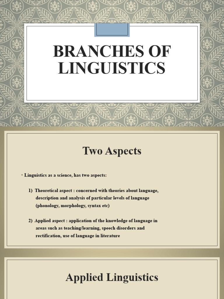 Branches of Linguistics | PDF | Linguistics | Psycholinguistics
