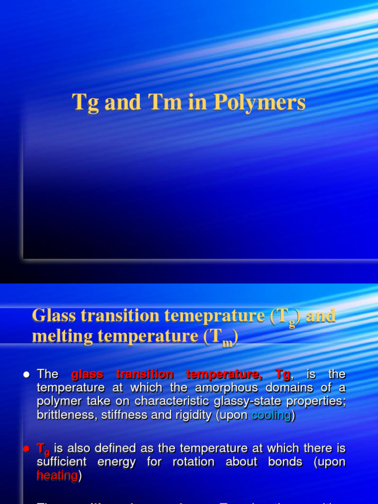 Crystallinity and Transition temperatures in Polymers | PDF | Polymers ...