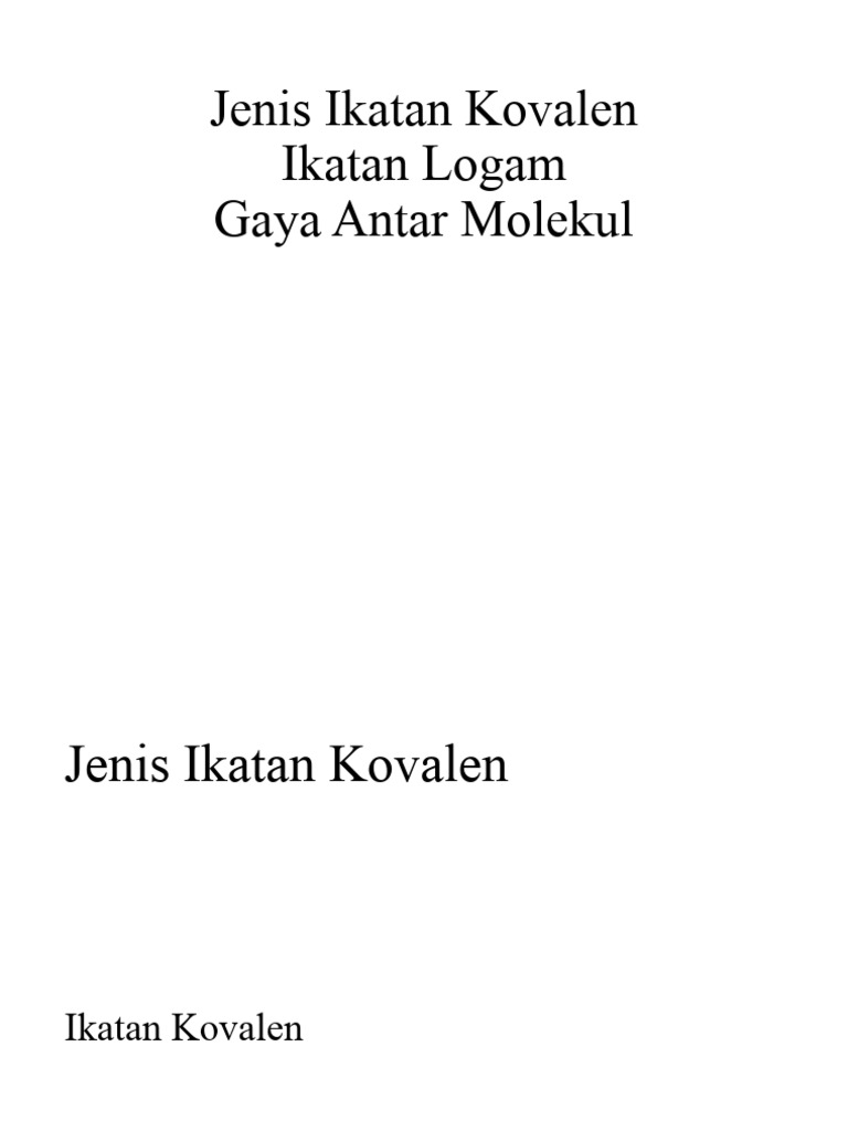 Jenis dan Contoh Ikatan Kovalen dan Logam | PDF