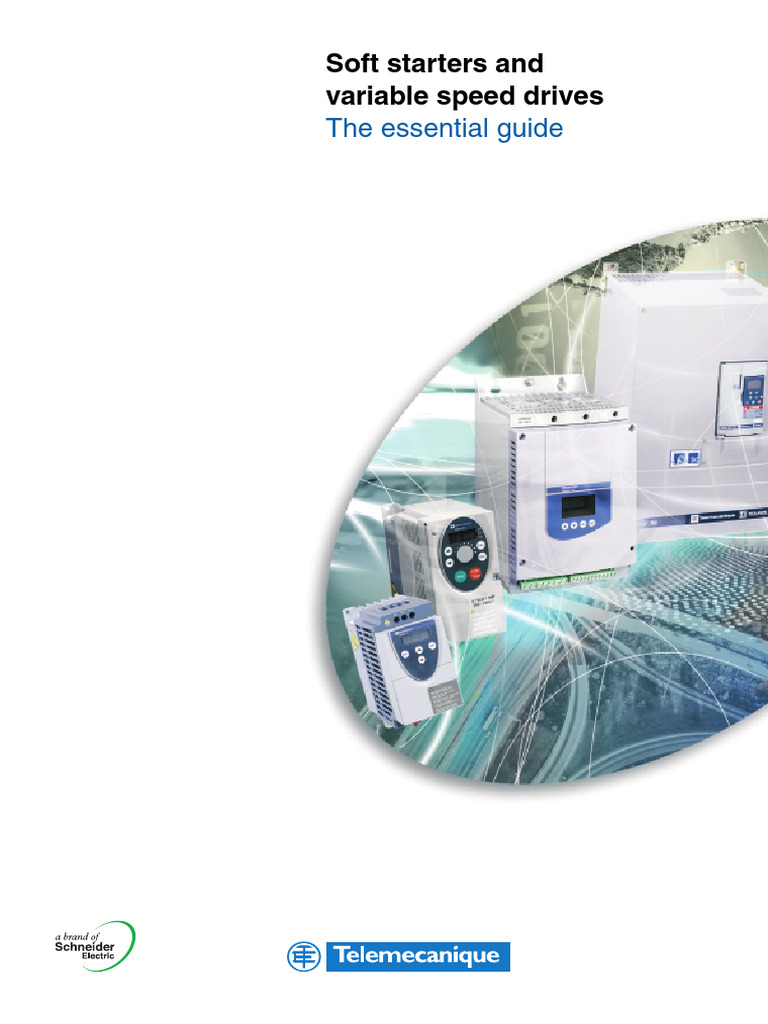 Soft Starters & Variable Drives Guide | PDF | Electric Motor | Logic Gate