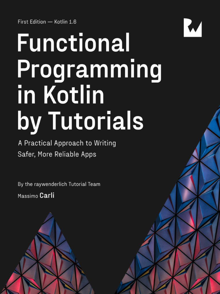 Carli Massimo Functional Programming In Kotlin By Tutorials Pdf Parameter Computer