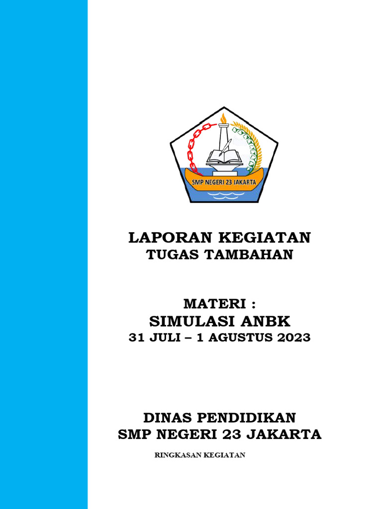 Laporan Kegiatan Pelaksanaan Tugas Simulasi 1 ANBK 2023 | PDF