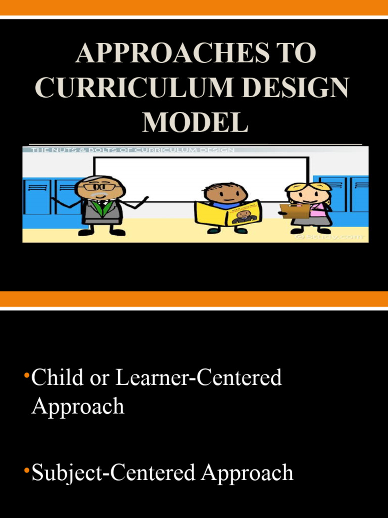 Approaches To Curriculum Design Model | PDF