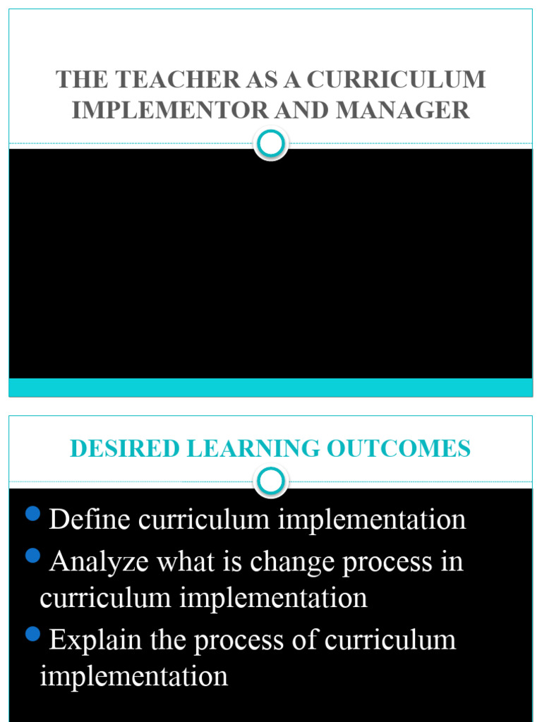 The Teacher As A Curriculum Implementor and Manager | PDF | Curriculum ...