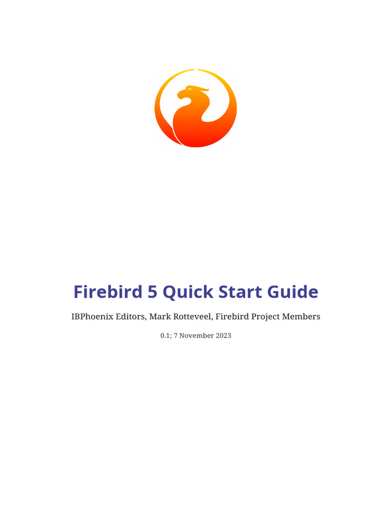 Firebird 5 Quickstartguide | PDF | Installation (Computer Programs) | System Software