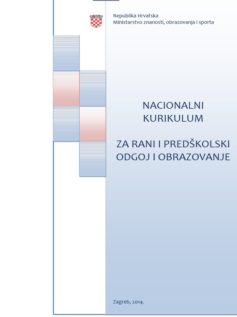 Nacionalni Kurikulum Za Rani I Predškolski Odgoj I Obrazovanje | PDF