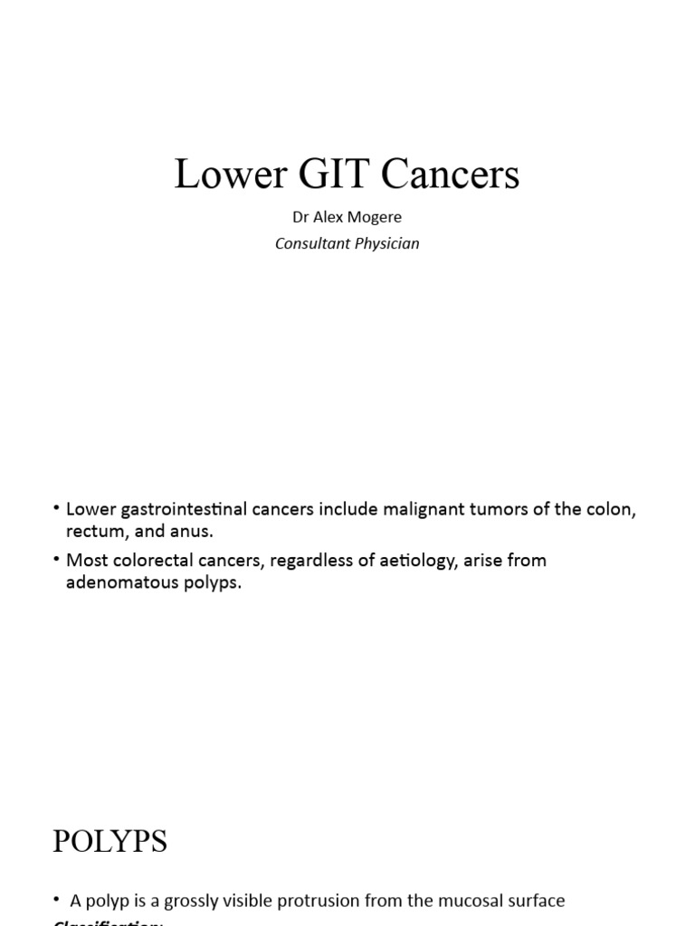 Lower GIT Cancers | PDF | Colorectal Cancer | Adenoma