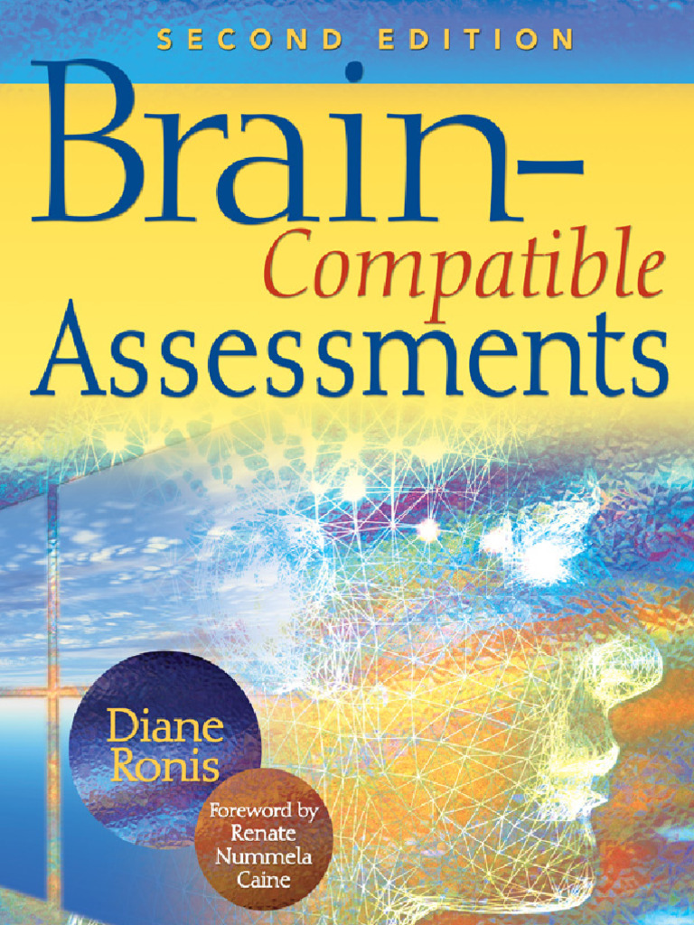 Diane L. Ronis Brain Compatible Assessments Corwin Press 2007 | PDF ...