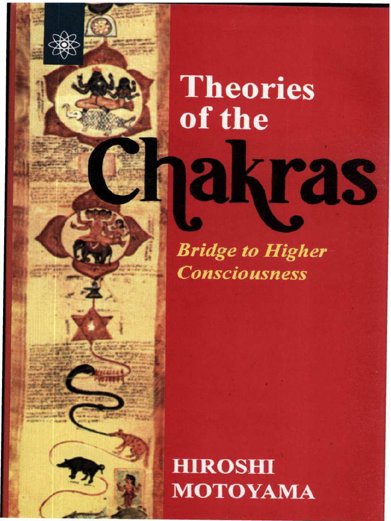 Theories of The Chakras | PDF | Chakra | Kundalini