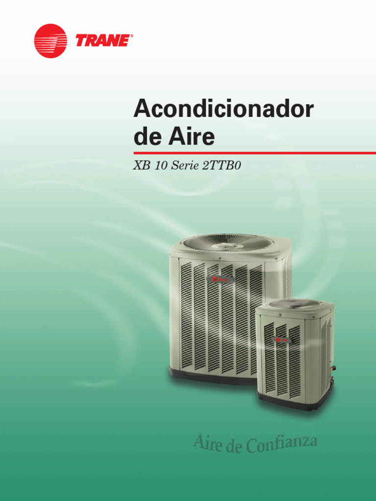 Acondicionador Trane XB10: Eficiencia y Confort | PDF | Aire ...