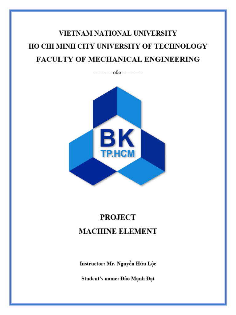 Vietnam National University Ho Chi Minh City University of Technology Faculty of Mechanical ...