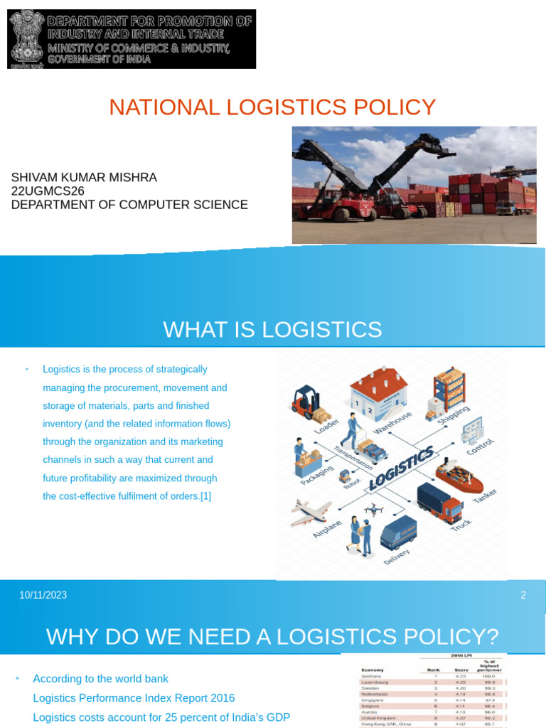 National Logistics Policy: Shivam Kumar Mishra 22UGMCS26 Department of ...