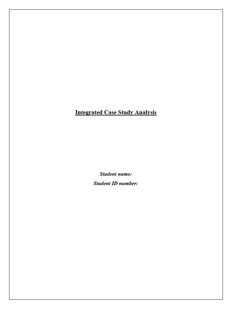 Integrated Case Study Analysis 1 | PDF | Corporate Social ...