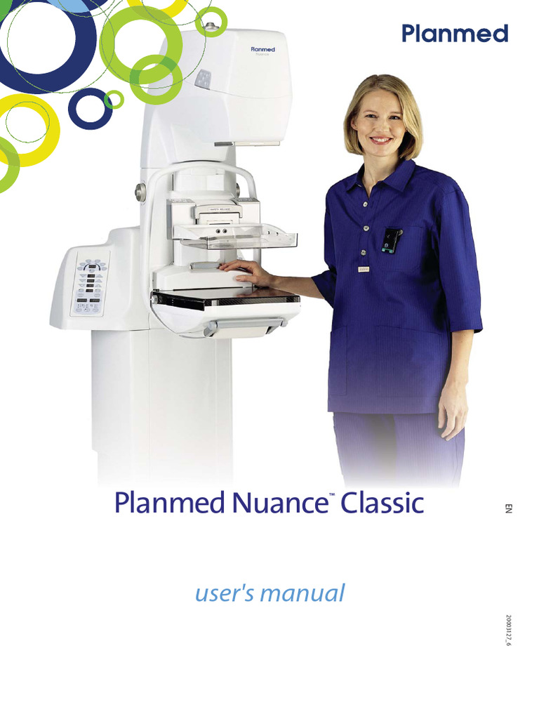 Planmed Nuance Classic: User's Manual | PDF | Mammography | Radiation Protection