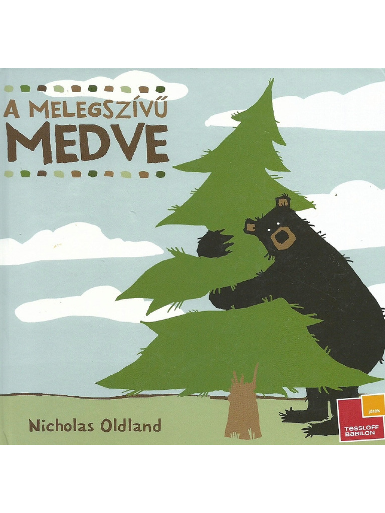 Nicolas Oldland : A melegszívű medve | PDF