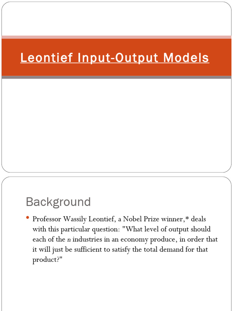 Leontief InputOutput Models | Download Free PDF | Input–Output Model | Economics