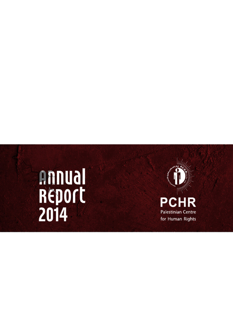 PCHR - Eng - 2014 Annual Report | PDF | Israeli Settlement ...