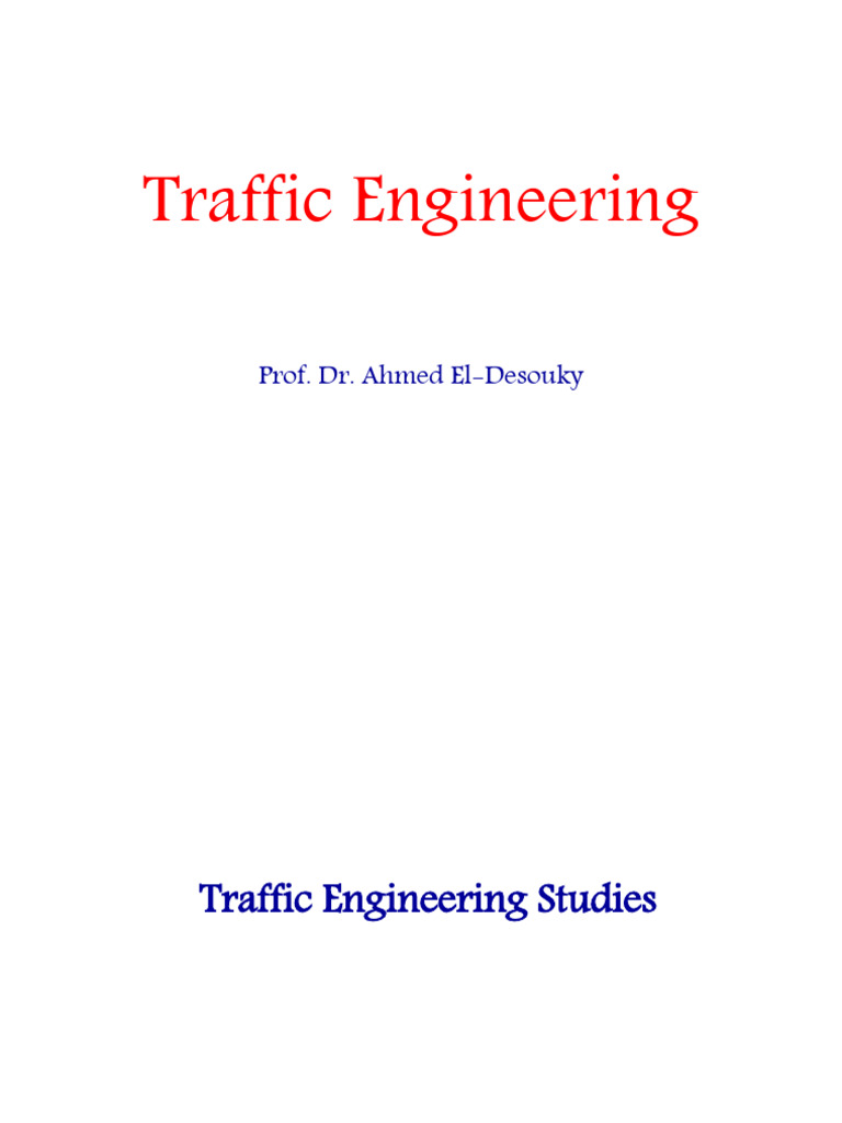 Traffic Engineering Studies Guide | PDF | Traffic | Highway