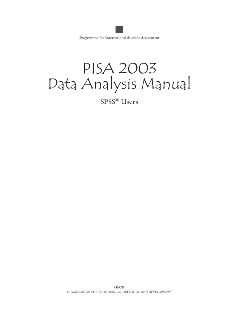PISA 2003 Data Analysis Manual: Spss Users | Download Free PDF | Programme For International ...