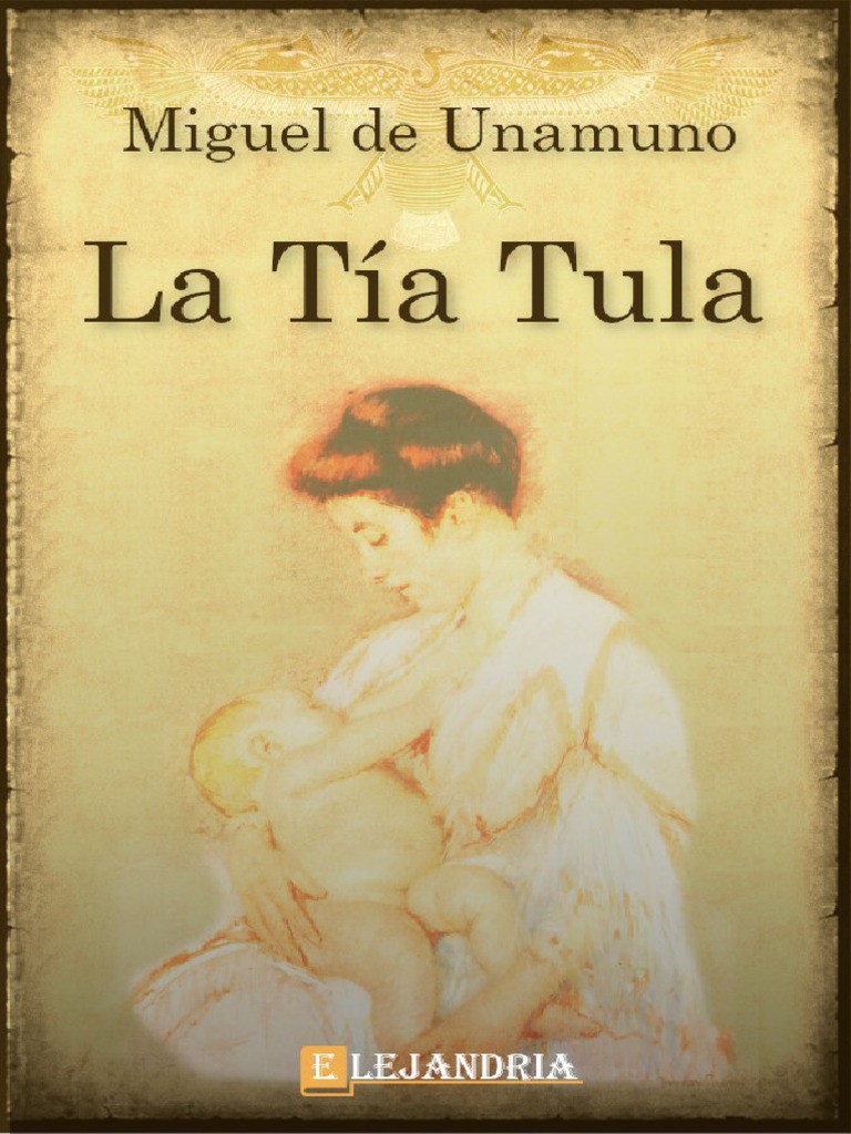 La Tia Tula-Unamuno Miguel | Descargar gratis PDF | Teresa De Ávila | Rosario