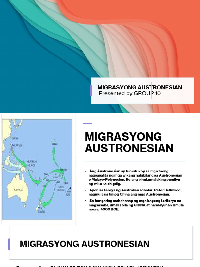 Migrasyong Austronesian: Presented by GROUP 10 | PDF