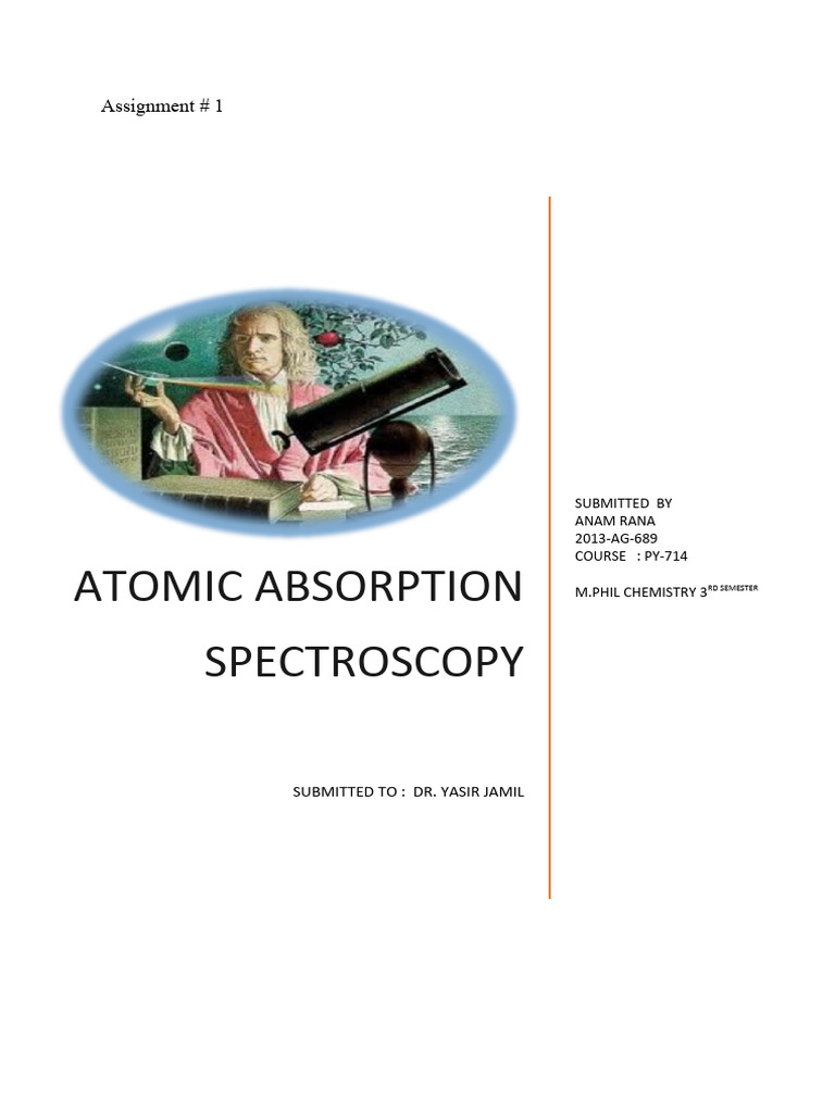 Assignment 1 Atomic Absorption Spectrosc | PDF | Atomic Absorption Spectroscopy | Absorption ...