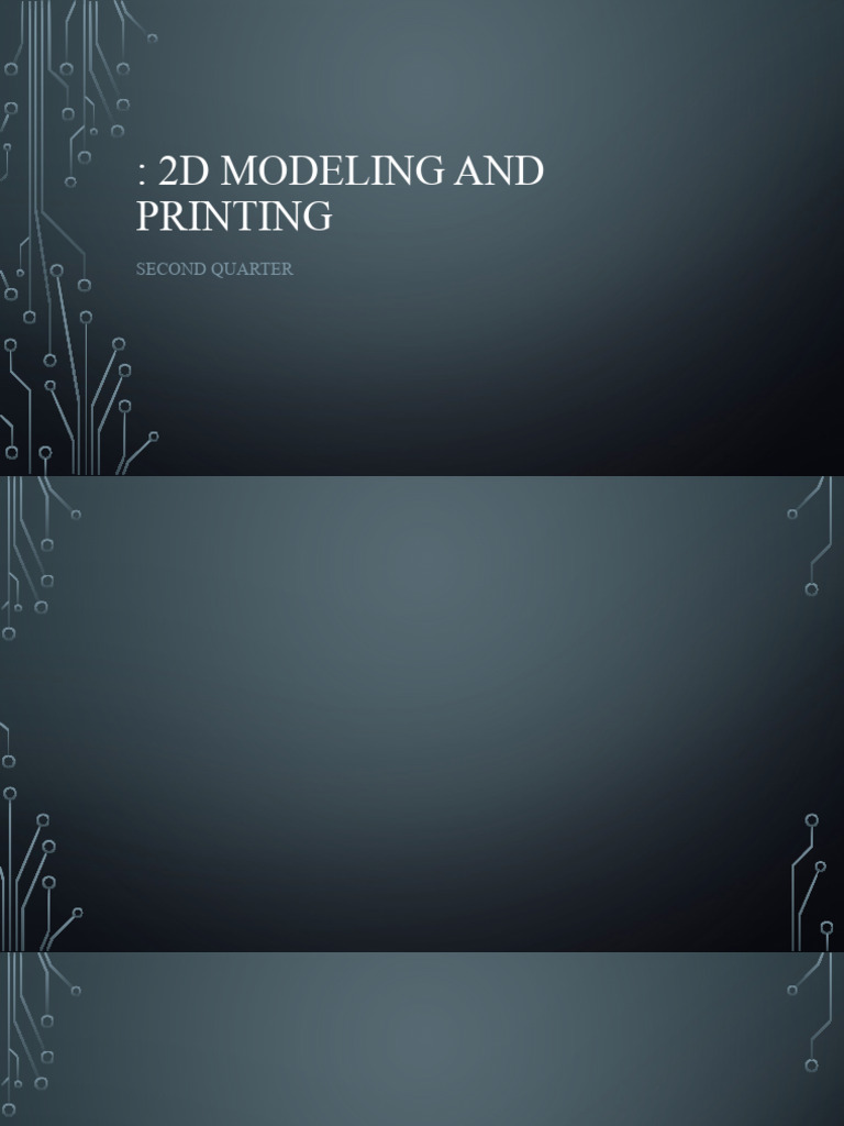 2d Modeling and Printing | PDF